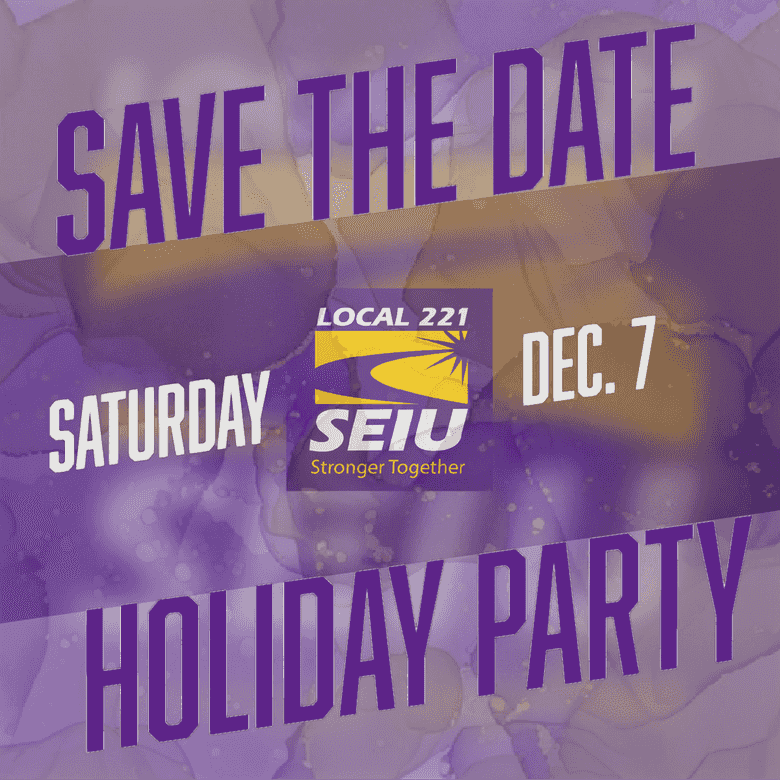 SEIU Local 221 - Power for Working Families